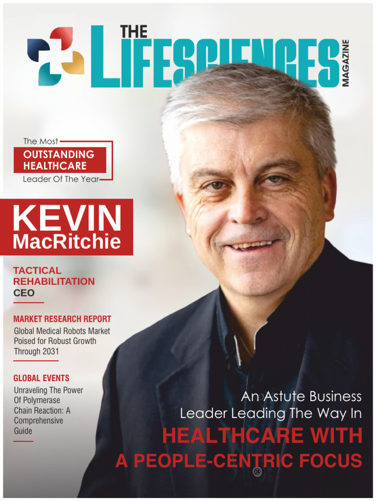 Kevin MacRitchie: An Astute Business Leader Leading The Way in ...