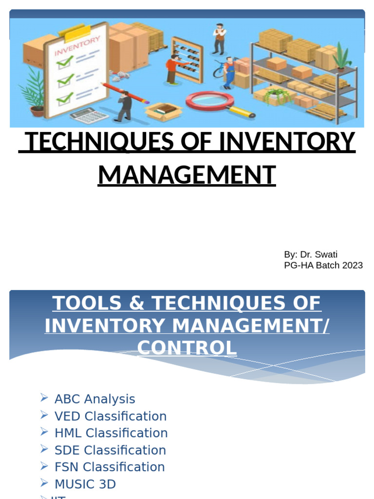 Inventory Management Techniques - 04!07!2024 | PDF | Inventory | Lean Manufacturing