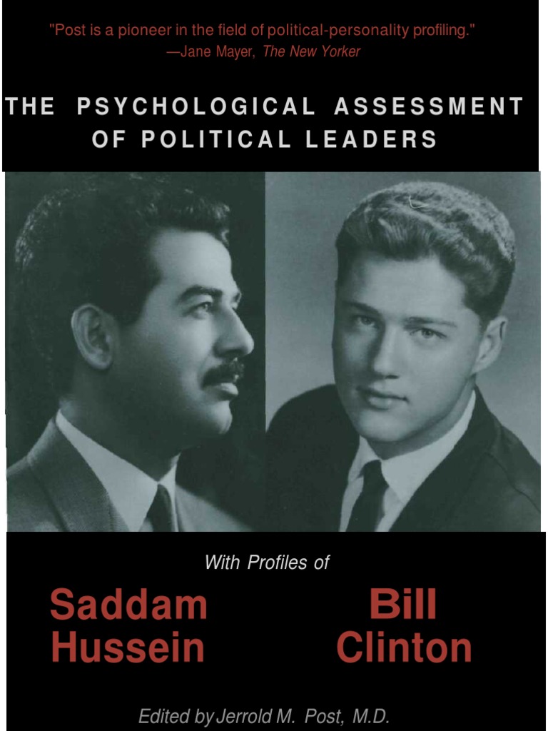 The Psychological Assessment of Political Leaders With Profiles of ...