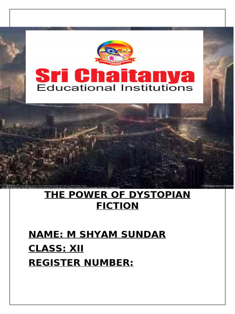 The Power of Dystopian Fiction | PDF | Utopian And Dystopian Fiction ...