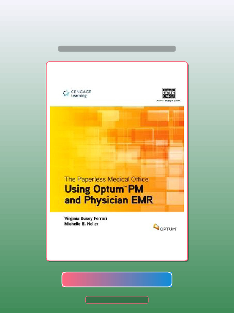 The Paperless Medical Office Using Optum PM and Physician EMR | PDF ...