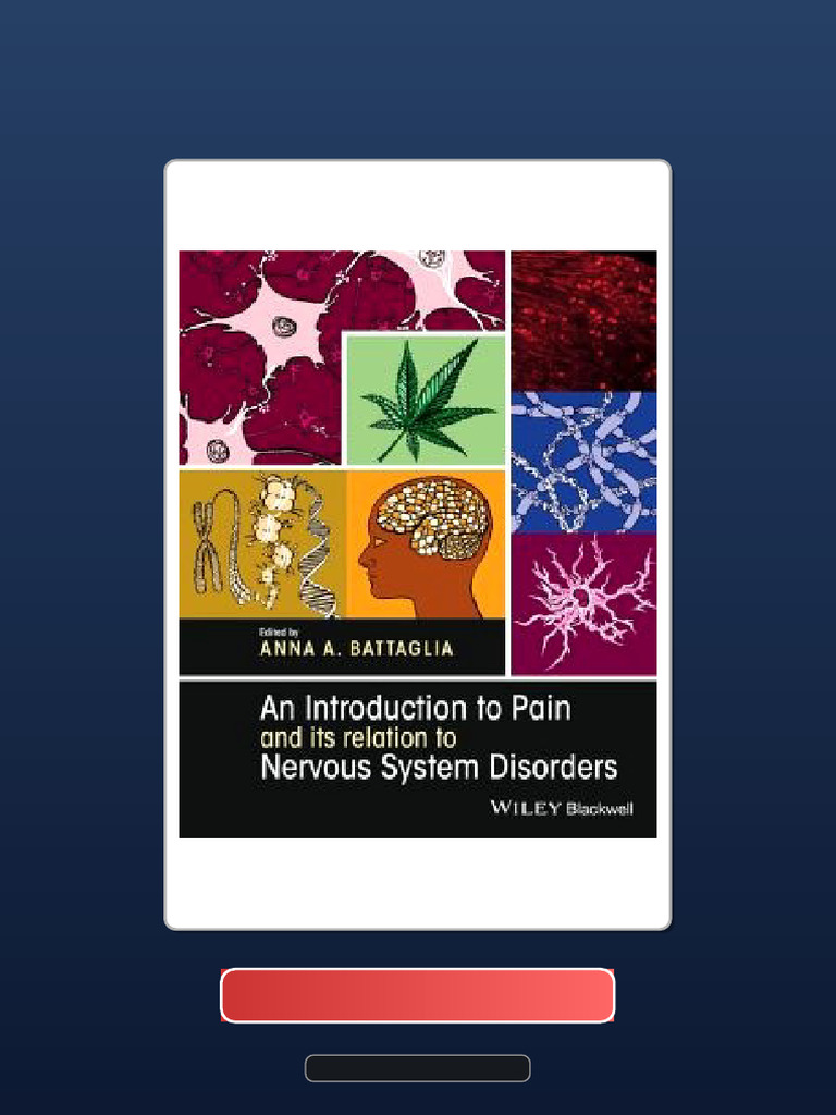 An Introduction To Pain and Its Relations To Nervous System Disorders ...