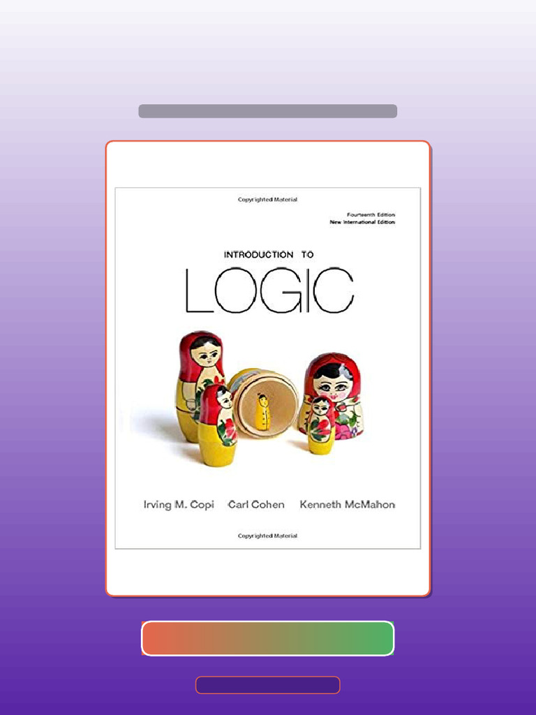 Introduction To Logic 14th Edition by Irving M Copi | PDF | Argument | Deductive Reasoning