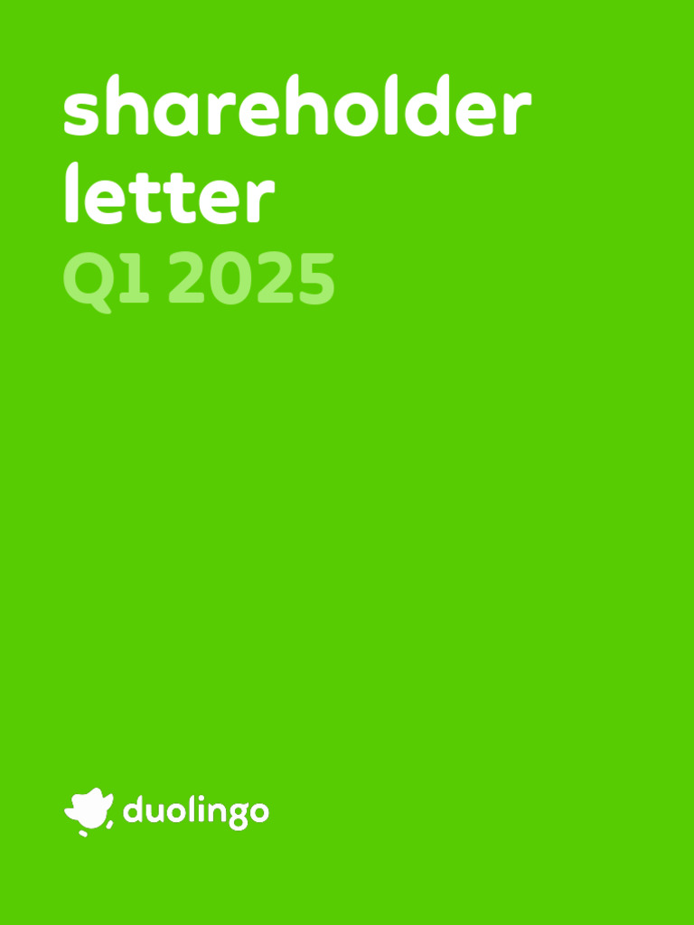 Duolingo Q1 2025 Shareholder Letter | PDF | Expense | Income