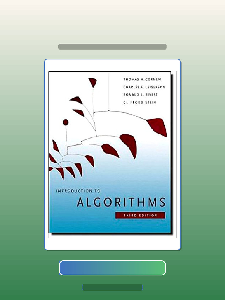 Introduction To Algorithms 3rd Edition by Thomas H Cormen | PDF