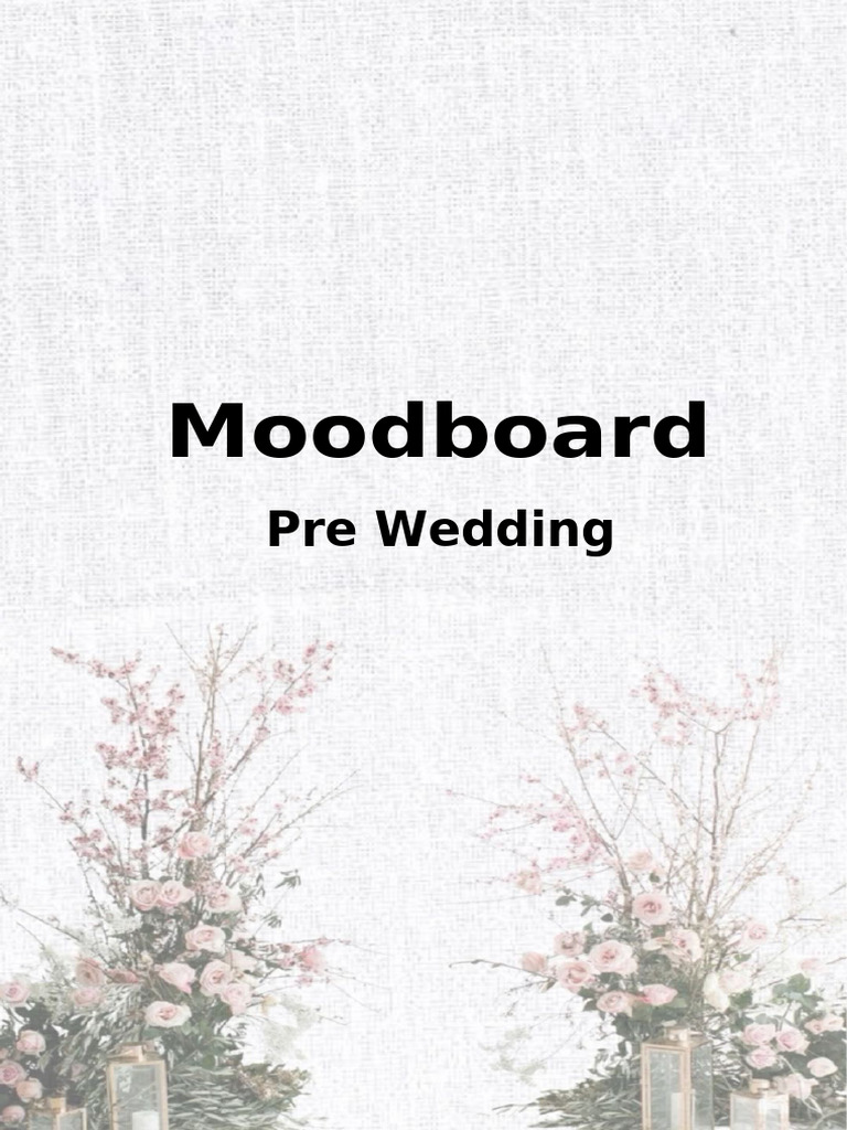 Pre-Wedding Moodboard: Formal & Casual | PDF