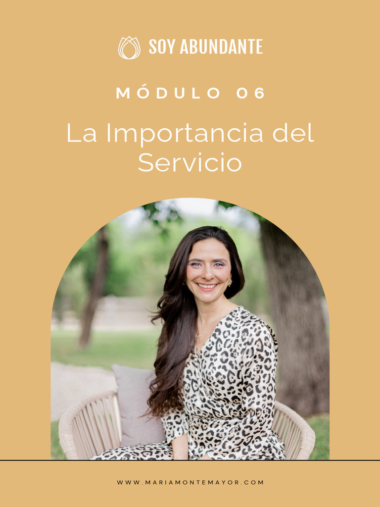 Soy Abundante - Modulo 6 - La Importancia Del Servicio | PDF | Amor | Vida