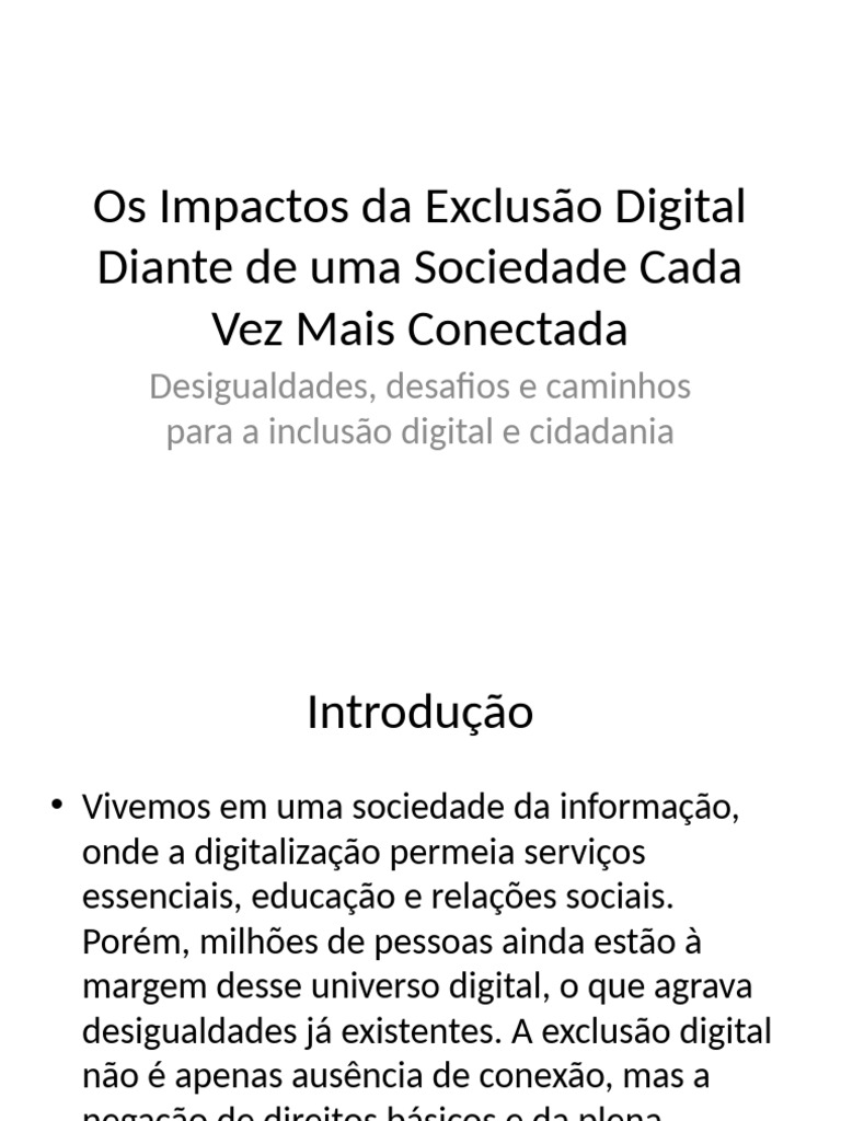 Exclusao Digital Sociedade Conectada | PDF | Internet | Alfabetização