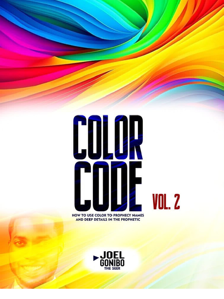 Color Codes Vol.2 - Joel Gonibo The Seer | PDF | Prophecy | Covenant (Biblical)