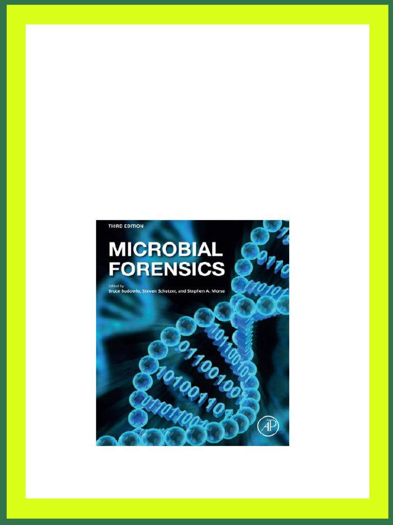 Microbial Forensics 3 Edition Edition Bruce Budowle (Editor) PDF ...