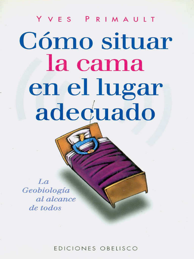 (Yves Primault) - Como Situar La Cama (Geobiologia) | PDF