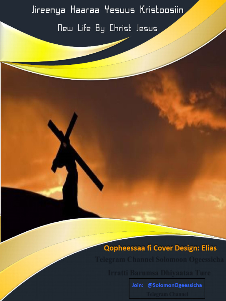 Jireenya Haaraa Yesuus Kristoosiin | PDF