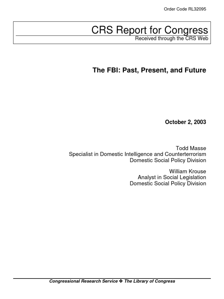 FBI-Past, Present Future | PDF | J. Edgar Hoover | Federal Bureau Of ...