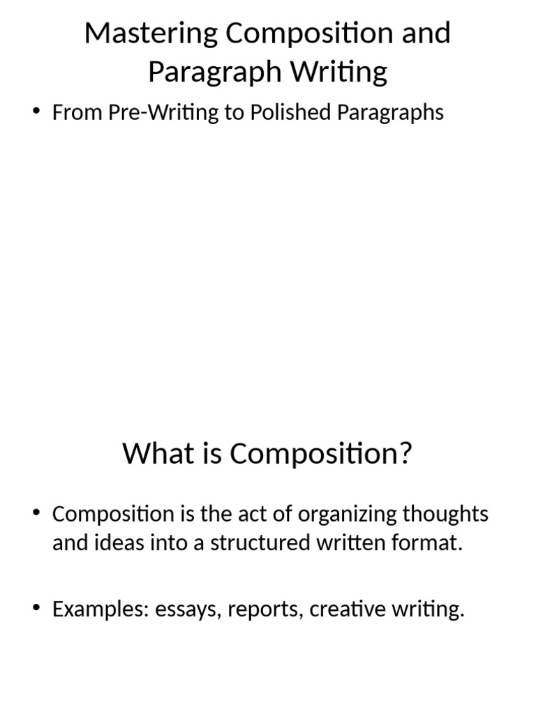 Composition and Paragraph Writing | PDF | Human Communication