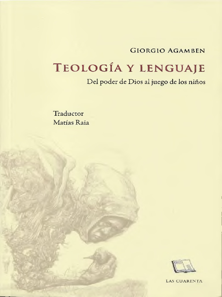 Agamben, Giorgio - Teología y Lenguaje | PDF | Liturgia | Martin Heidegger