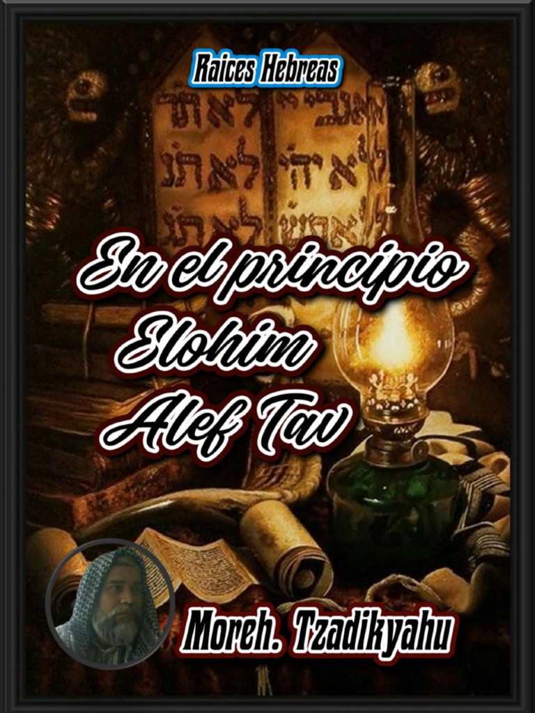 1 - Libro Tzadikyahu - en El Principio Elohim Alef Tav - PDF | PDF