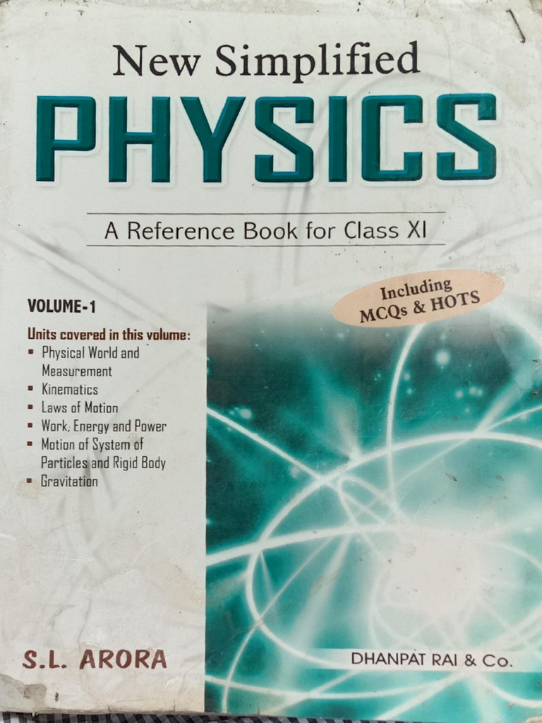 Physics - SL Arora (Class 11) Part 1 Chapter 01 - 08 | PDF
