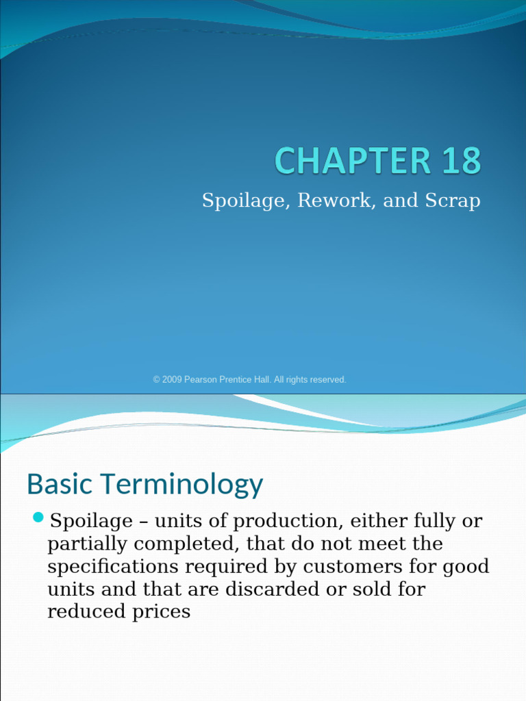 Spoilage, Rework, and Scrap MANAGERIAL ACCOUNTING | PDF | Cost Of Goods ...