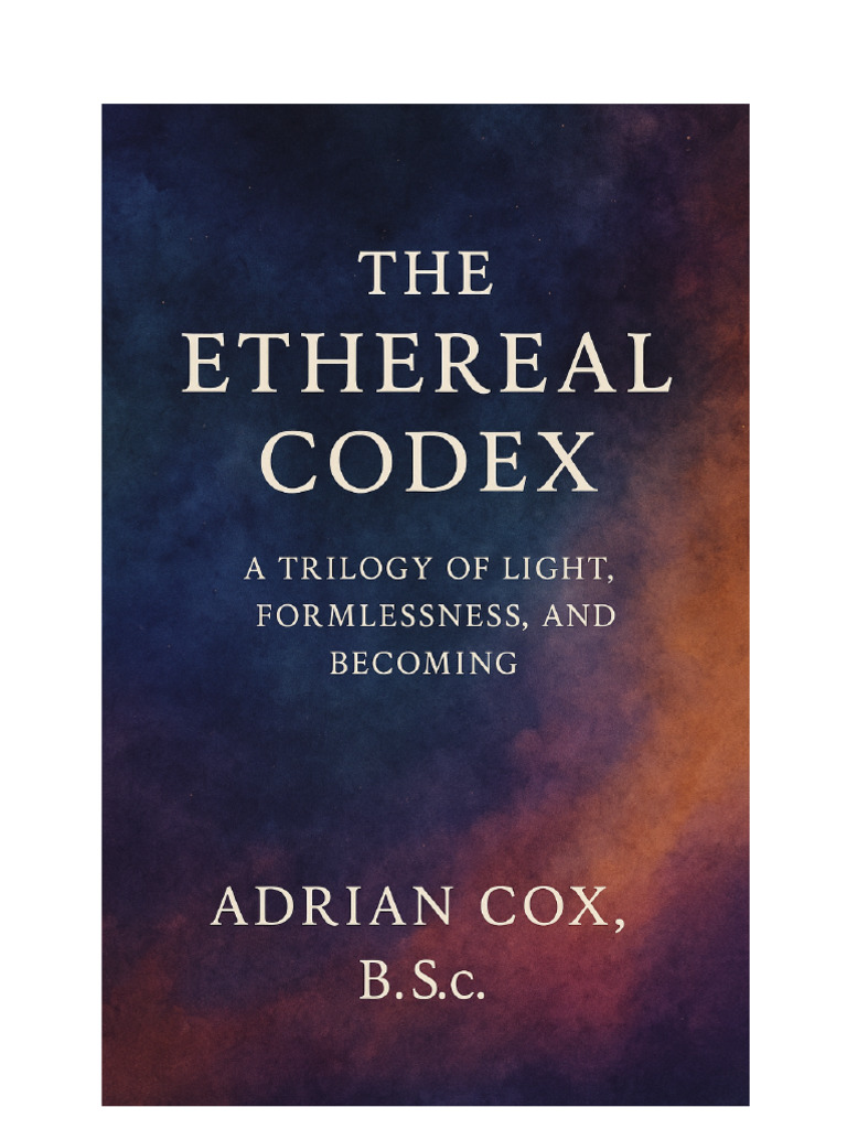 The Ethereal Codex | PDF | Silence | Mysticism