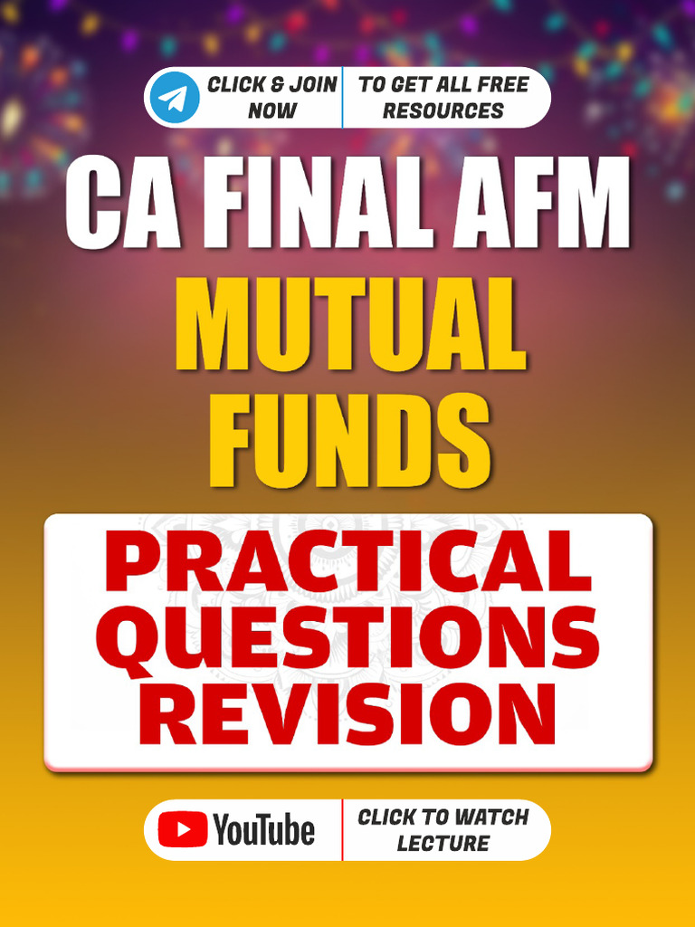 CH 7 - Mutual Fund - Practical Questions and Solution by CA Sankalp Kanstiya | PDF