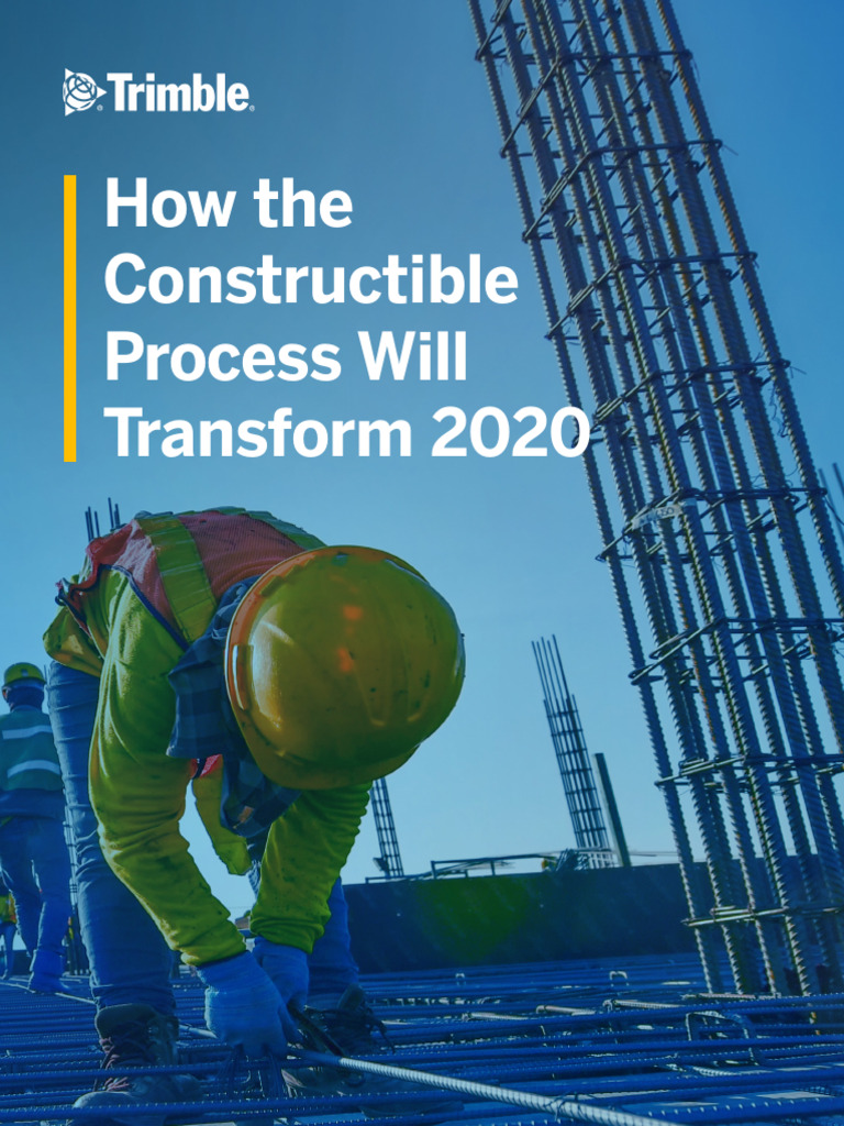 How The Constructible Process Will Transform The Construction Industry ...