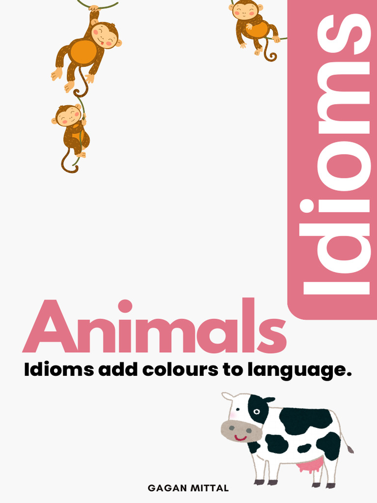 Animal Idioms Explained | PDF | Lamb And Mutton