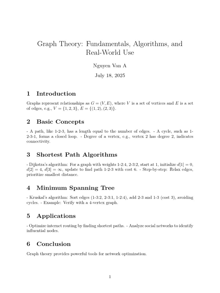Graph Theory: Fundamentals, Algorithms, and Real-World Use: Nguyen Van A July 18, 2025 | PDF