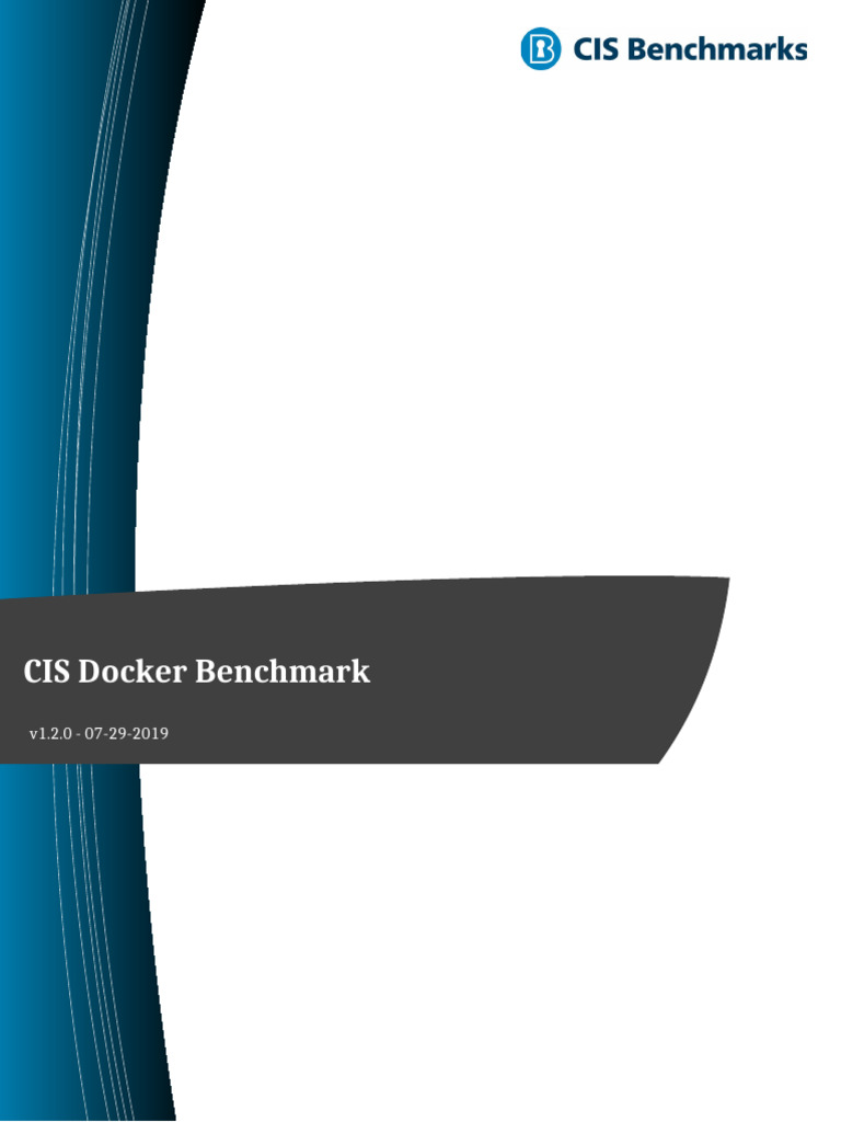 CIS Docker Benchmark v1.2.0 | PDF | Superuser | Computer Security