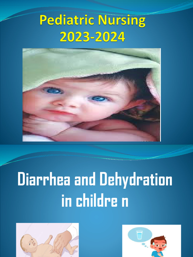 Diarrhea and Dehydration | PDF | Diarrhea | Dehydration
