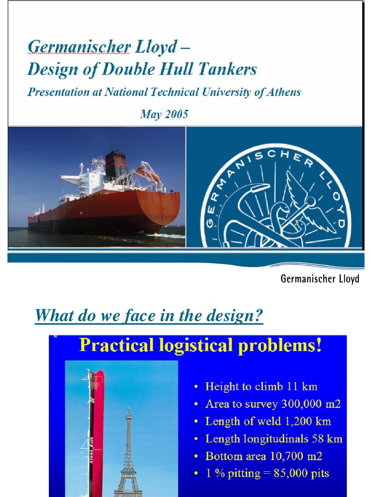 Design of Double Hull Tankers-GL Presentation May 2005 | Oil Tanker ...