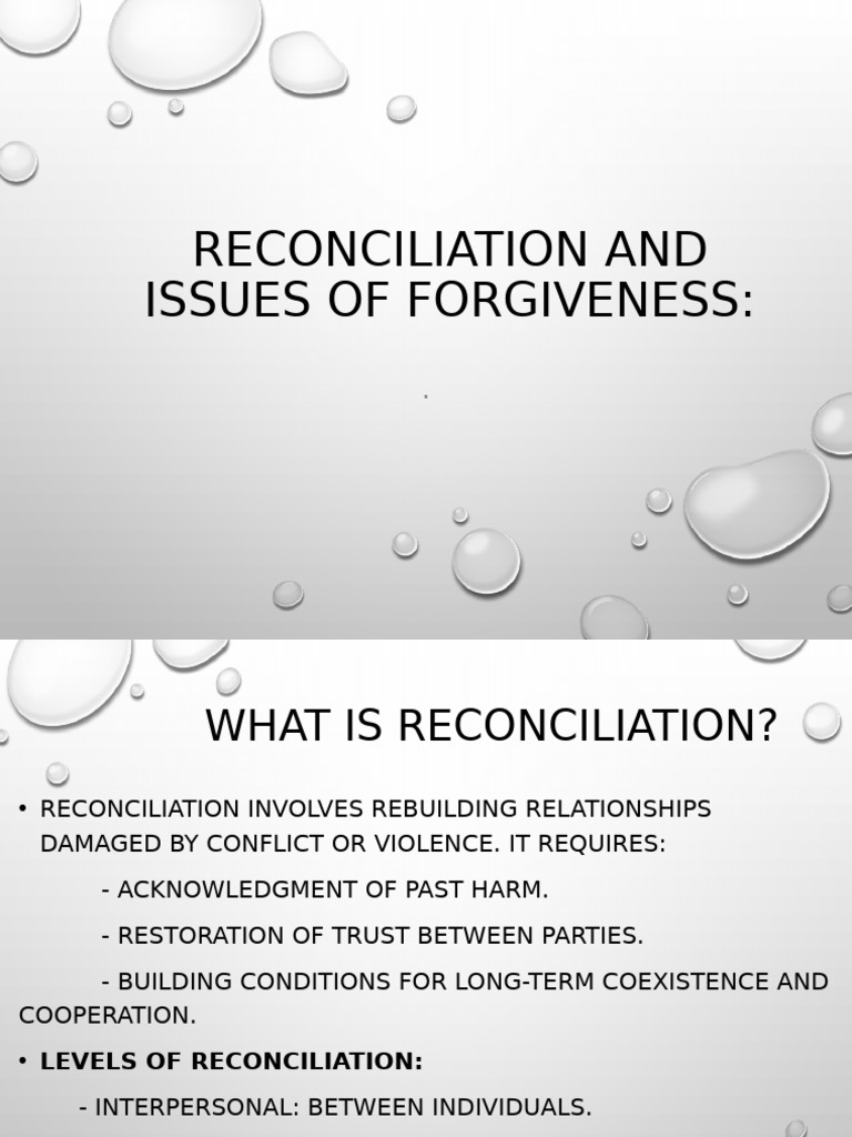 11.reconciliation and Forgiveness | PDF | Forgiveness | Conflict Resolution