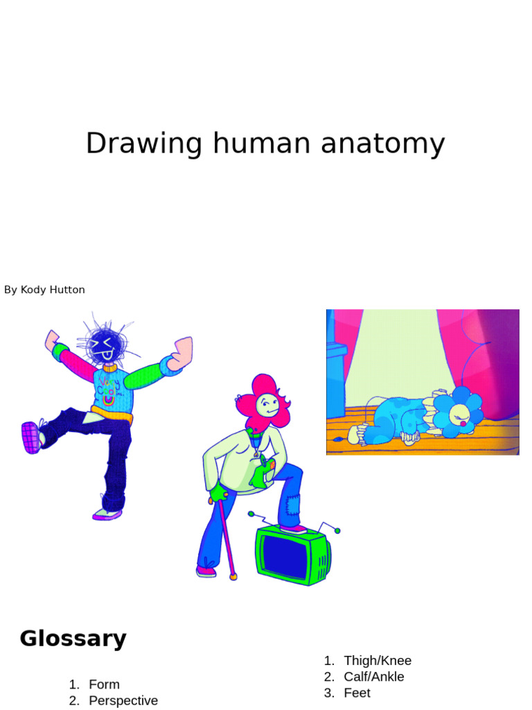 A Presentation On How To Draw Basic and Cartoonish Human Anatomy ...