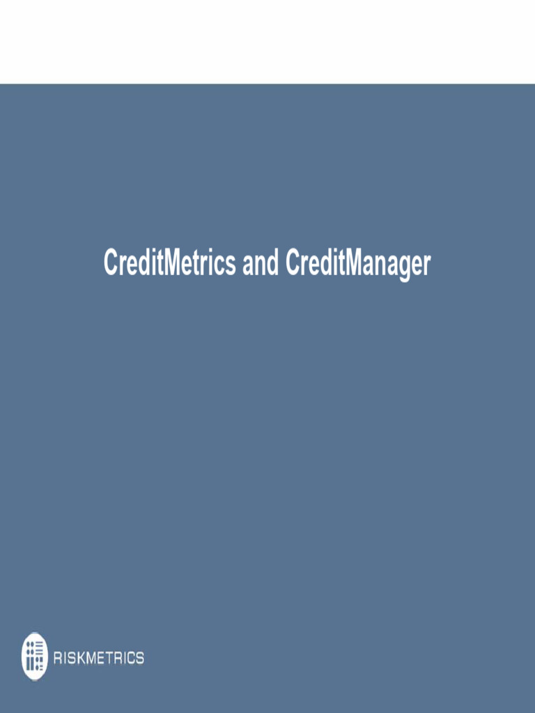CreditMetrics Methodology Overview | PDF | Financial Risk | Value At Risk
