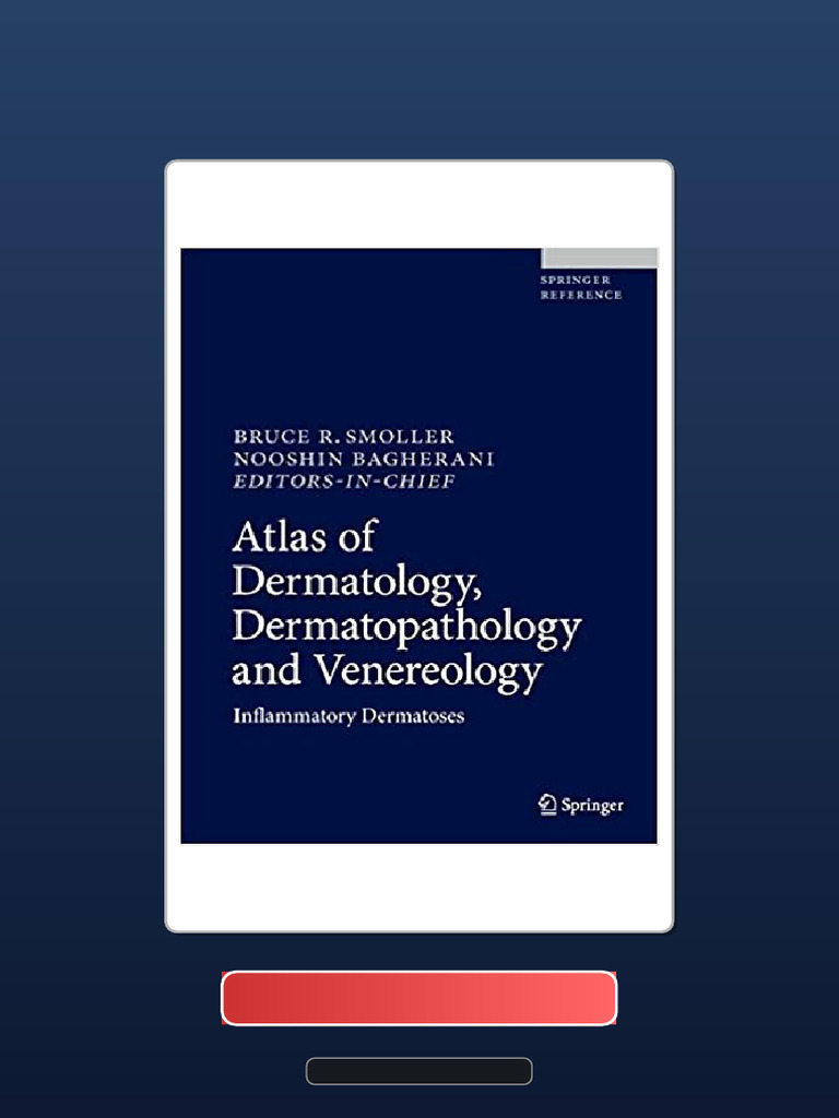 Atlas of Dermatology Dermatopathology and Venereology Inflammatory Dermatoses 1st Ed 2022 ...