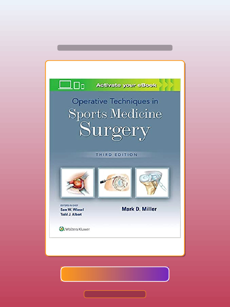 Operative Techniques in Sports Medicine Surgery 3rd Edition by DR Mark ...