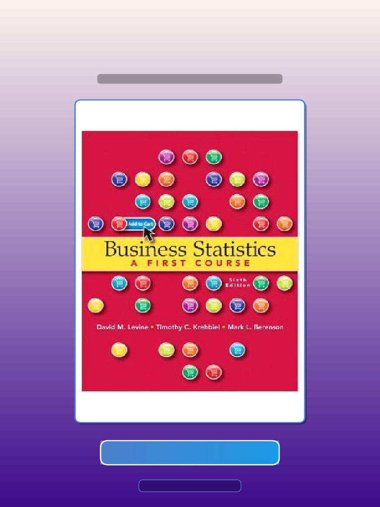 Business Statistics A First Course 6th Edition David Levine Timothy ...