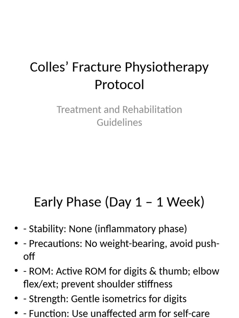 Colles' Fracture Rehab Protocol Guide | PDF