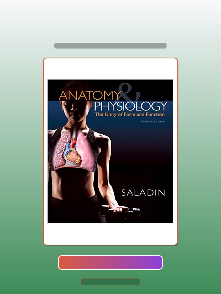 Anatomy Physiology The Unity of Form and Function 7th Edition by Saladin | PDF | Nervous System ...