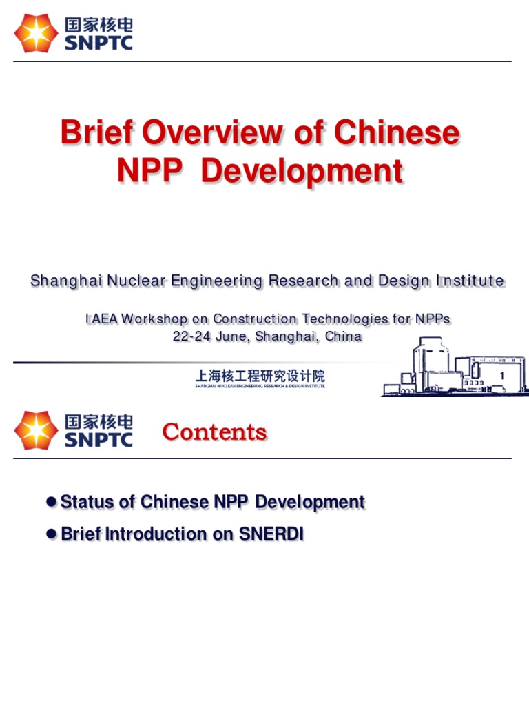 Brief Overview of Chinese NPP Development: Shanghai Nuclear Engineering ...