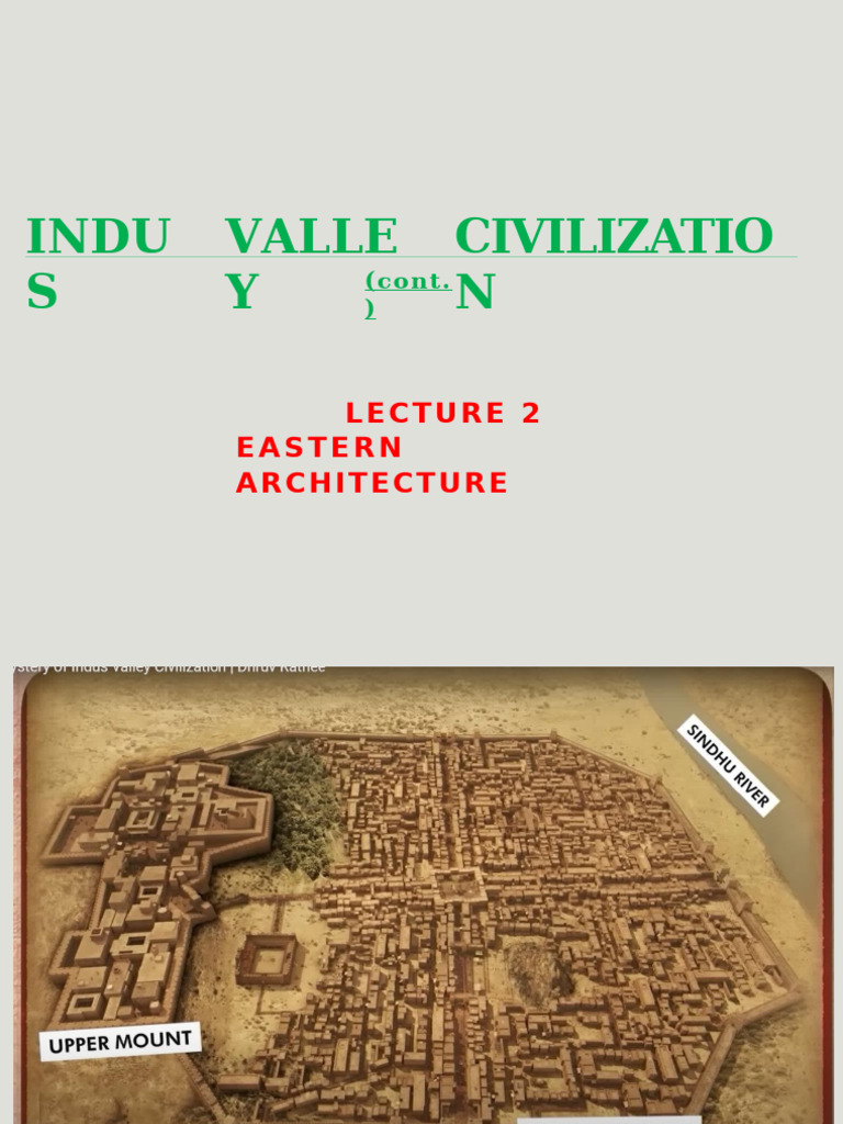 Lect - 2 Mohenjo Daro and Harappan Cont. - D96eafb7 81d3 4601 A315 ...