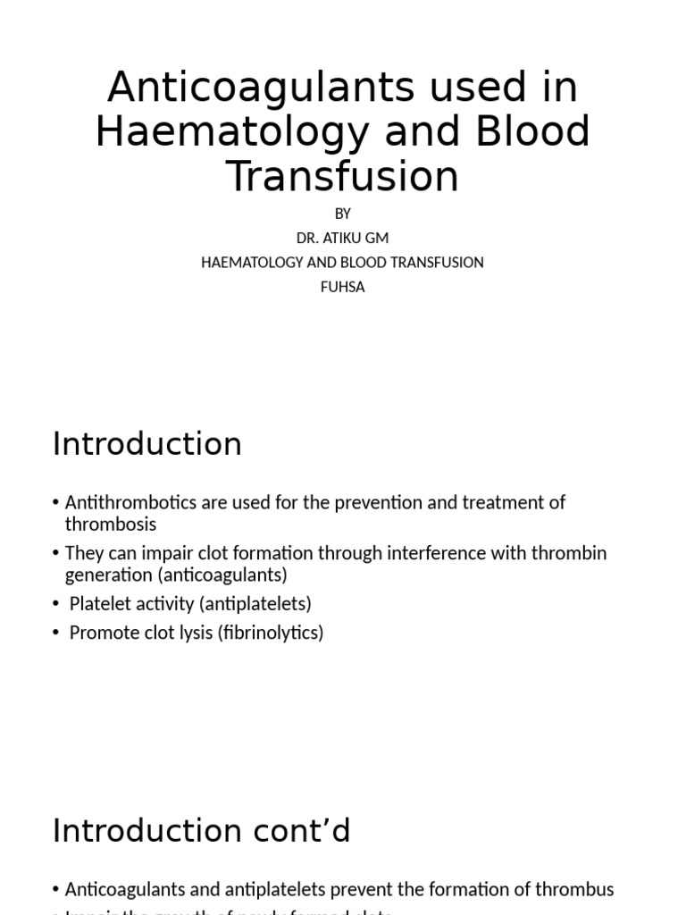 Anticoagulants in Haematology Overview | PDF | Thrombosis | Coagulation