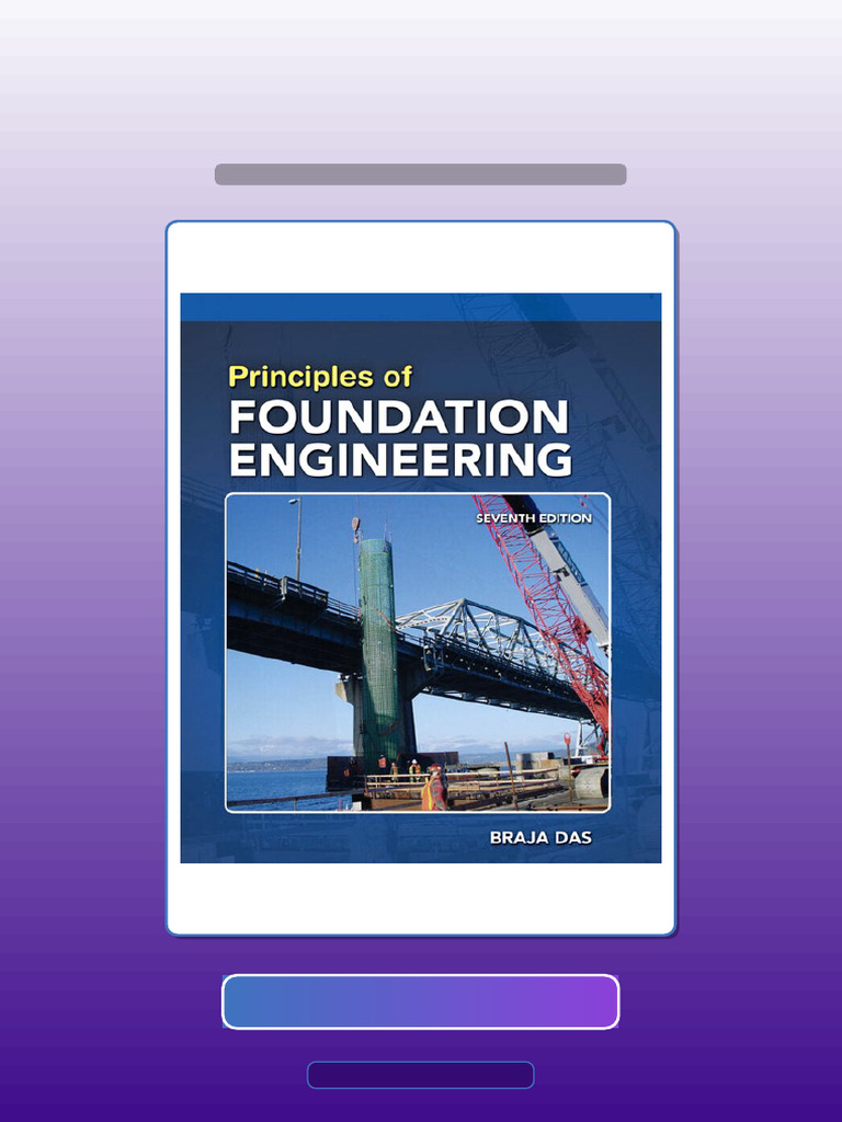 Principles of Foundation Engineering SI Edition 7th Edition by Braja M Das | PDF | Foundation ...