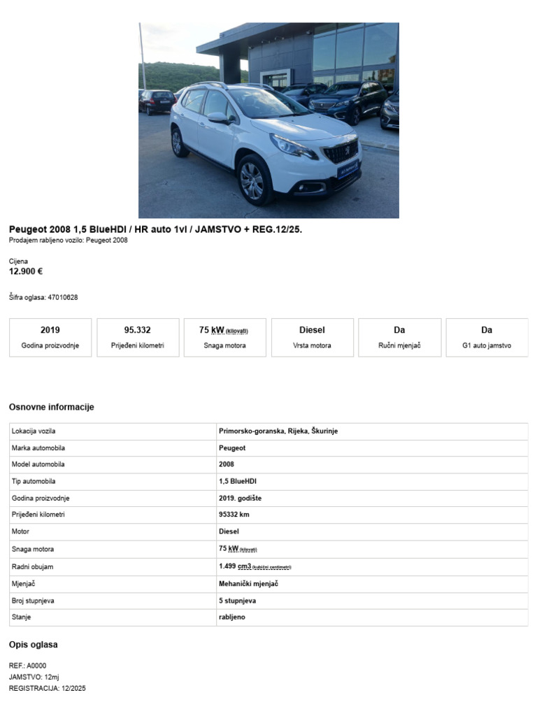 Peugeot 2008 1,5 BlueHDI - HR Auto 1vl - JAMSTVO + REG.12 - 25., 2019 ...
