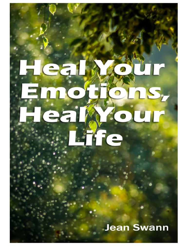 Heal Your Life Heal Your Emotions2 Ebook | PDF | Mind | Stress (Biology)