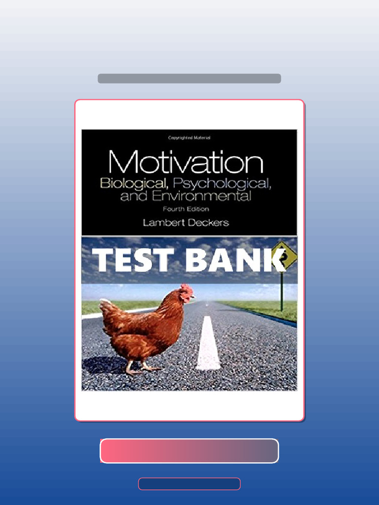 Motivation Biological Psychological and Environmental 4th Edition ...
