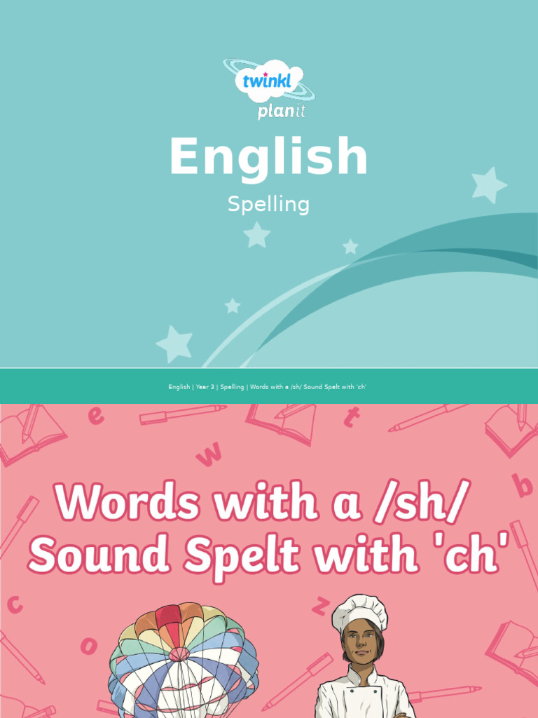 Lesson Presentation Words With A SH Sound Spelt With CH | PDF ...