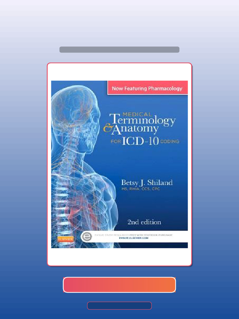 Medical Terminology Anatomy For ICD10 Coding 2nd Edition | PDF | Educational Assessment | Curriculum