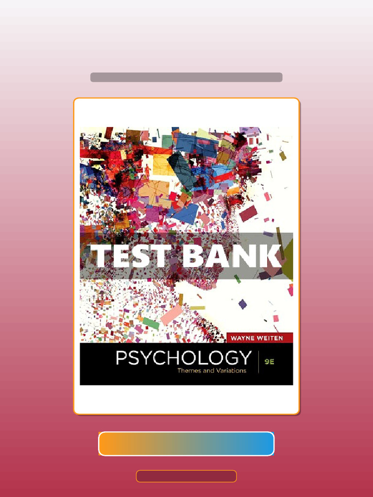 Psychology Themes and Variations 9 Ed Wayne Weiten | PDF | Psychology ...