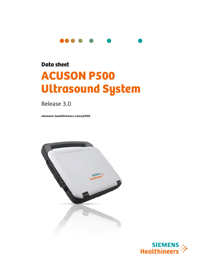 ACUSON P500 Ultrasound System Overview | PDF | Medical Ultrasound