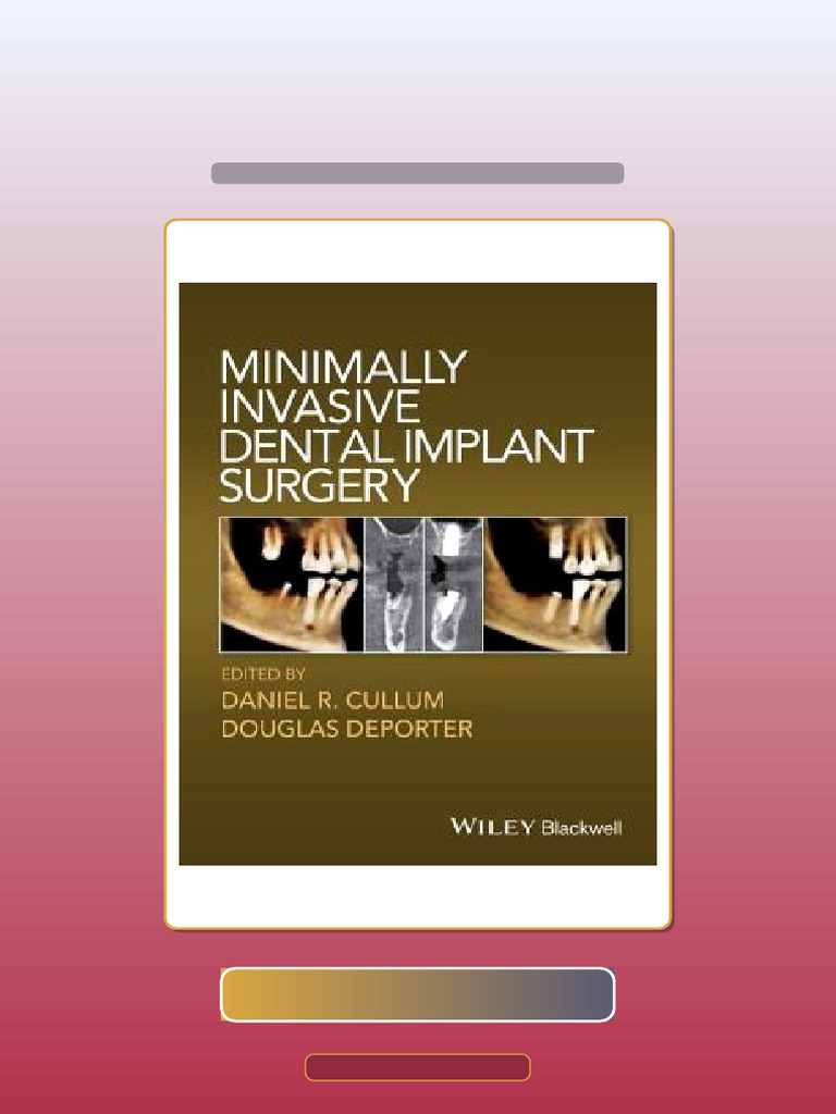 Minimally Invasive Dental Implant Surgery | PDF